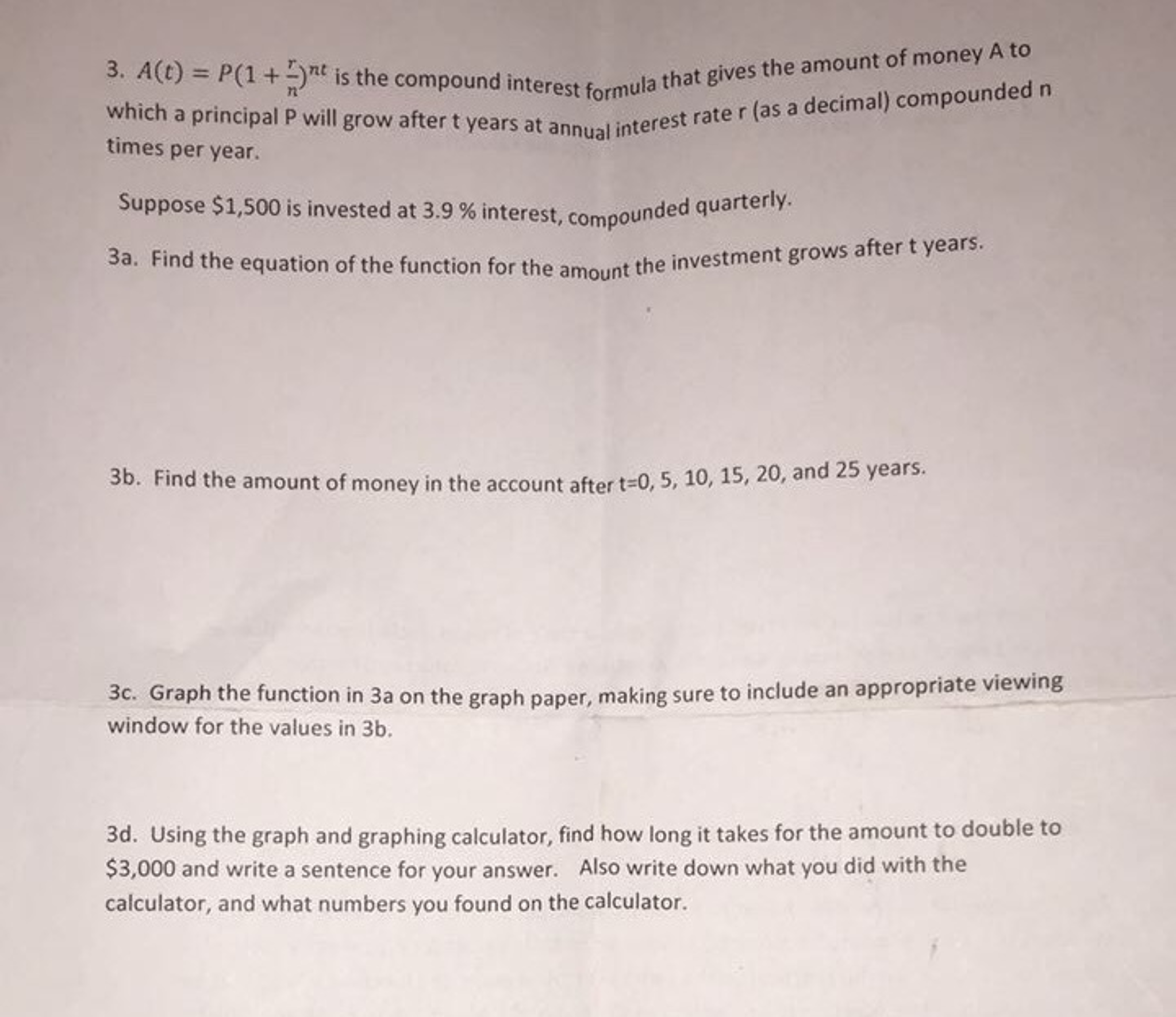 Solved A(t) = P(1 + r/n)^nt is the compound interest formula | Chegg.com
