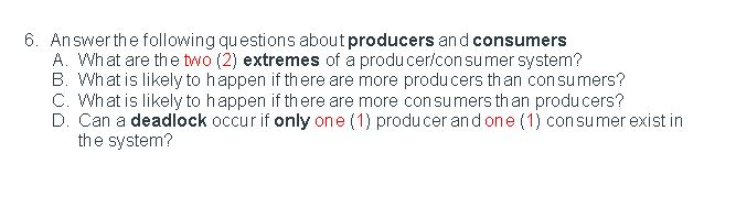 Solved 6. Answer the following questions about producers and | Chegg.com