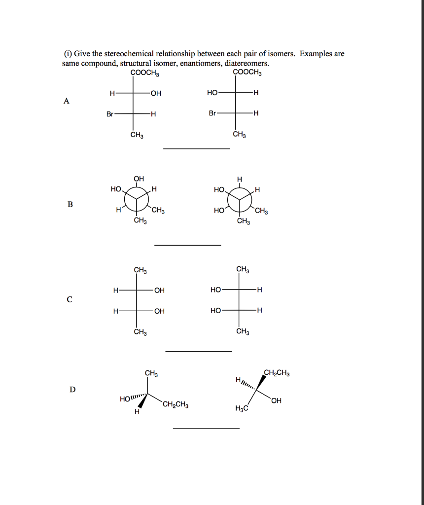 Solved Give the stereochemical relationship between each | Chegg.com