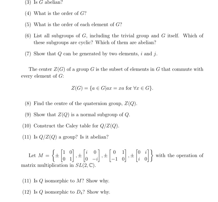 Solved Topic 1, Quaternion Group Let Q be the set of eight | Chegg.com
