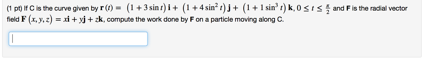 Solved If C is the curve given by | Chegg.com