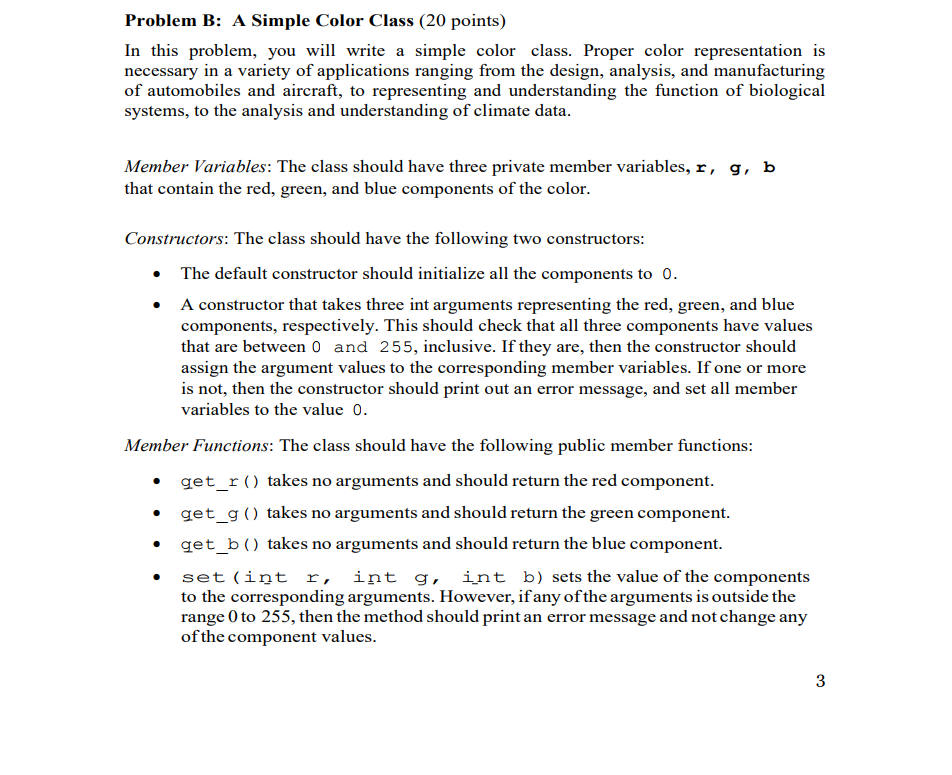 Solved Problem B: A Simple Color Class (20 points) In this | Chegg.com