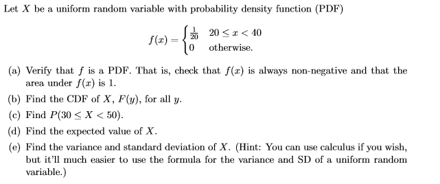 Solved Let X be a uniform random variable with probability | Chegg.com