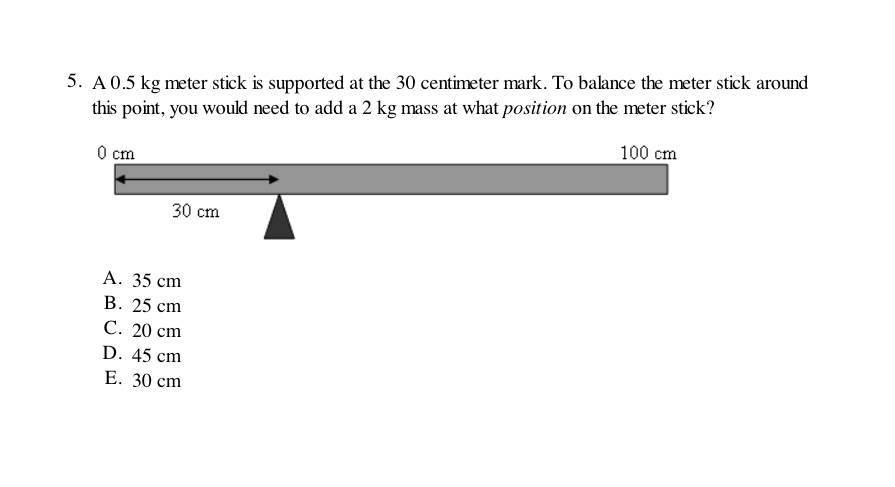 Solved 5.A 0.5 kg meter stick is supported at the 30 | Chegg.com