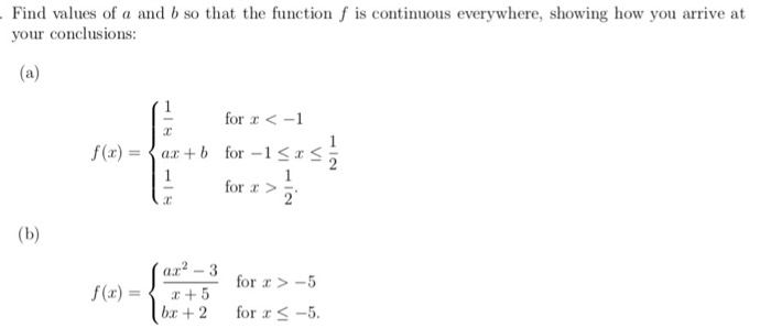 Solved Find Values Of A And B So That The Function F Is