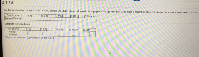 Solved For The Position Function S T 16t 2 108t