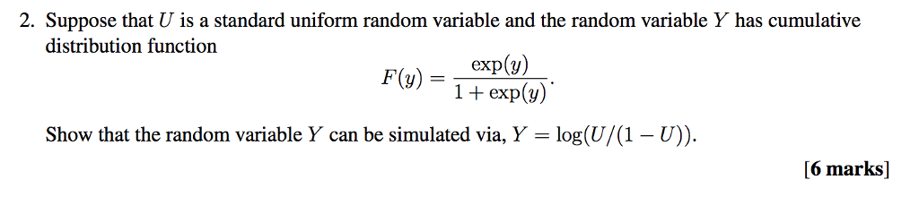 Solved Suppose that U is a standard uniform random variable | Chegg.com