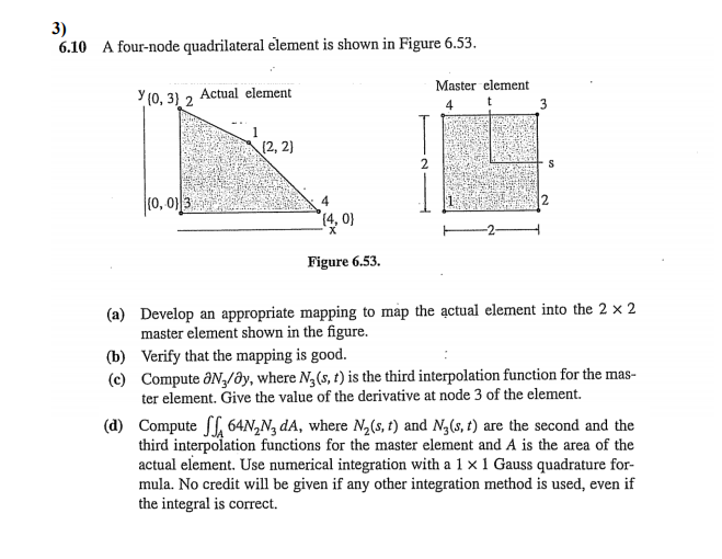 Solved 3 610 A Four Node Quadrilateral Element Is Shown In