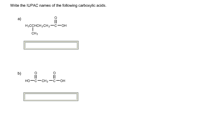 Solved Write the IUPAC names of the following carboxylic | Chegg.com