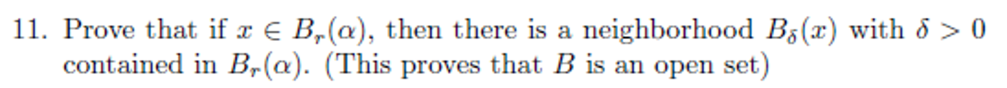 Solved Prove that if x elementof B_r(alpha), then there is a | Chegg.com
