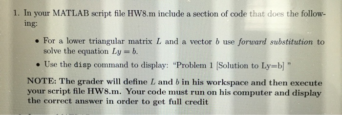 Solved In your MATLAB script file HW8.m include a section of | Chegg.com