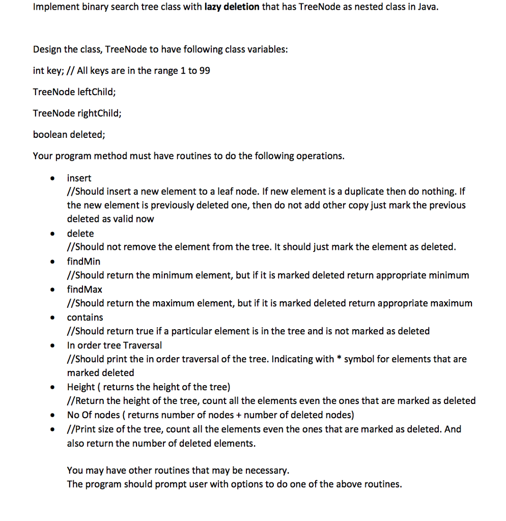 Solved Implement binary search tree class with lazy deletion | Chegg.com
