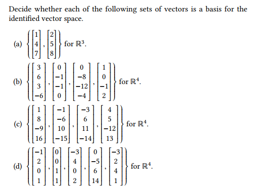 Solved Decide whether each of the following sets of vectors | Chegg.com