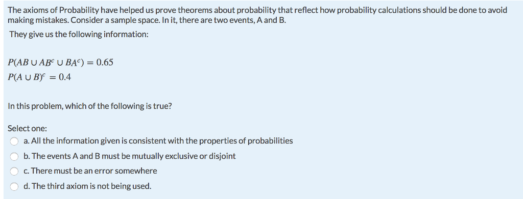 Solved The axioms of Probability have helped us prove | Chegg.com