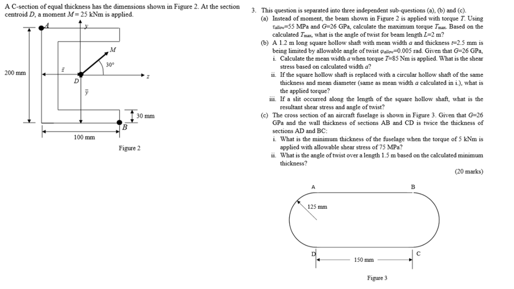 Solved A C-section of equal thickness has the dimensions | Chegg.com