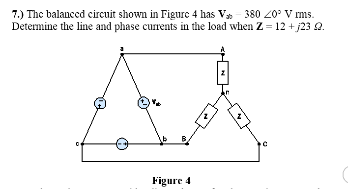 Solved 7.) The balanced circuit shown in Figure 4 has | Chegg.com