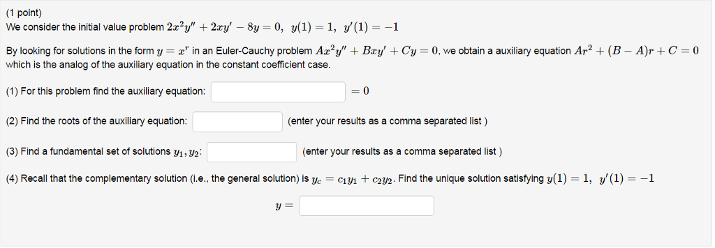 Solved We consider the initial value problem 2x^2y" - 2xy' - | Chegg.com