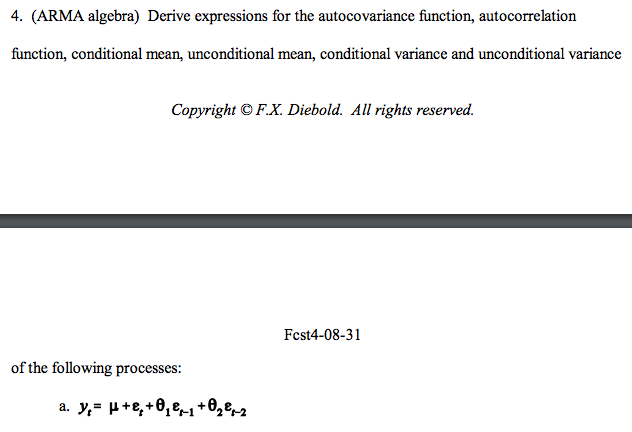 Solved Derive expressions for the auto covariance function, | Chegg.com