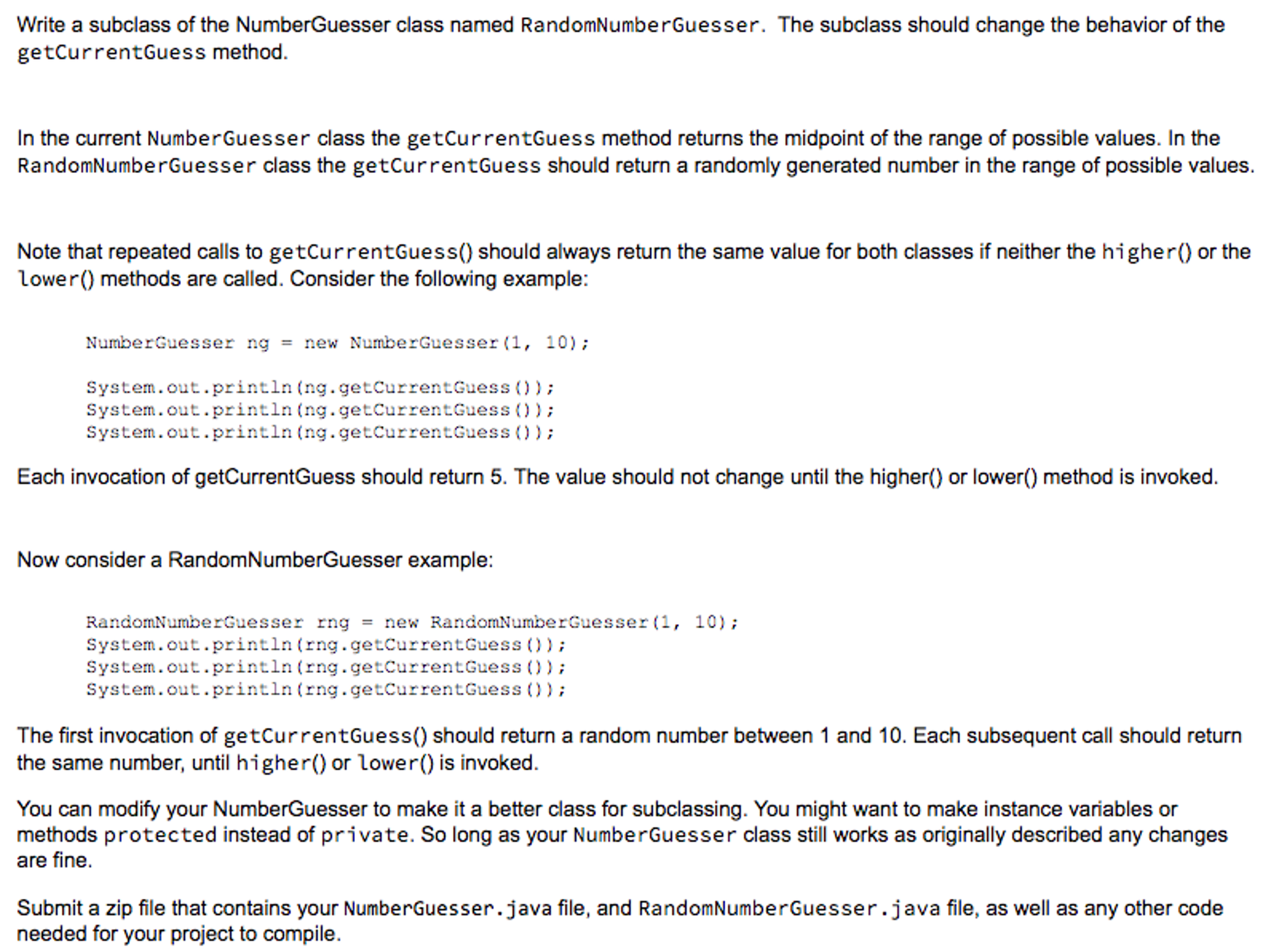 Solved Write A Subclass Of The Numberguesser Class Named