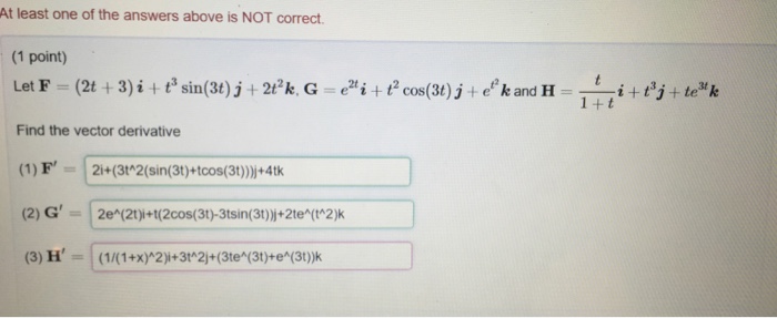 Solved Let F (2t + 3)i + t^3 sin(3t)j + 2t^2 k G e^2ti + t^2 | Chegg.com