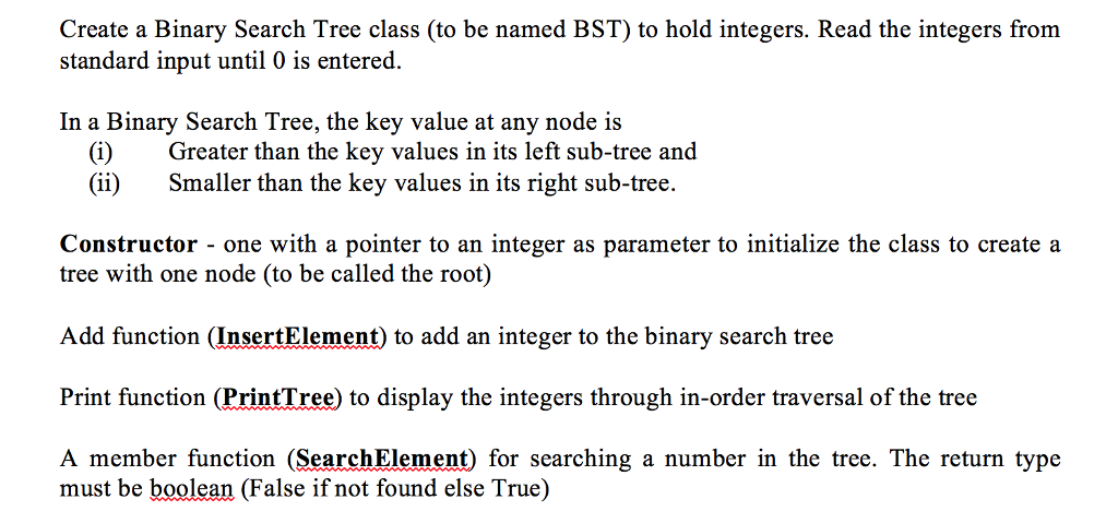 Solved Create a Binary Search Tree class (to be named BST) | Chegg.com