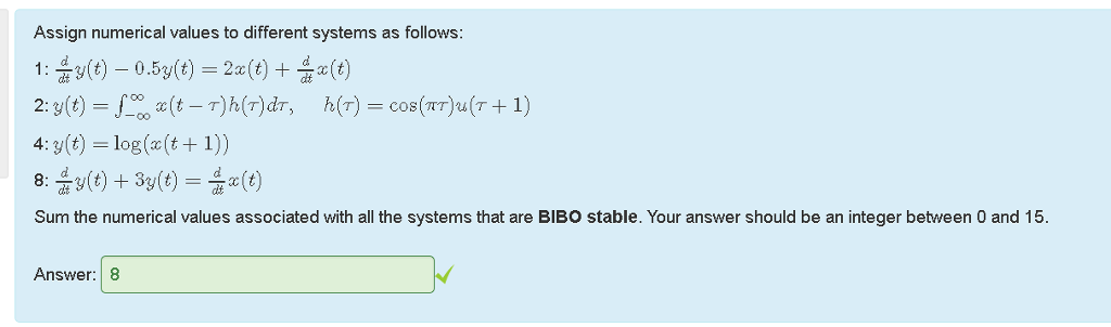 Solved How do you know that 1 is not BIBO stable, but 8 is?? | Chegg.com