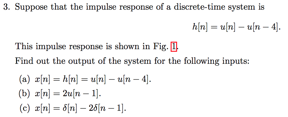Solved Suppose that the impulse response of a discrete-time | Chegg.com