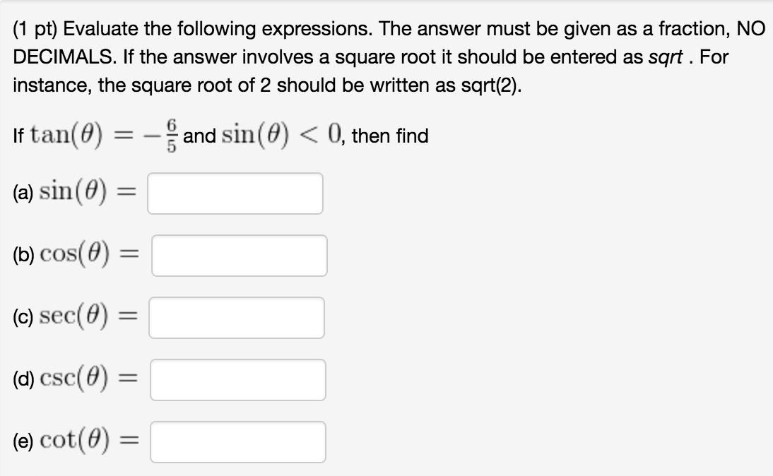 Solved Evaluate the following expressions. The answer must | Chegg.com