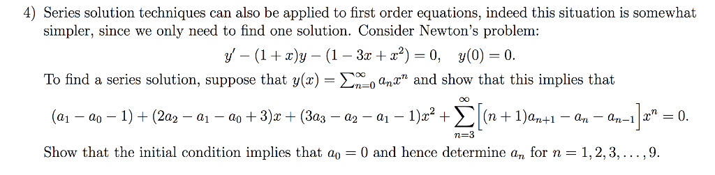 Solved 4) Series solution techniques can also be applied to | Chegg.com
