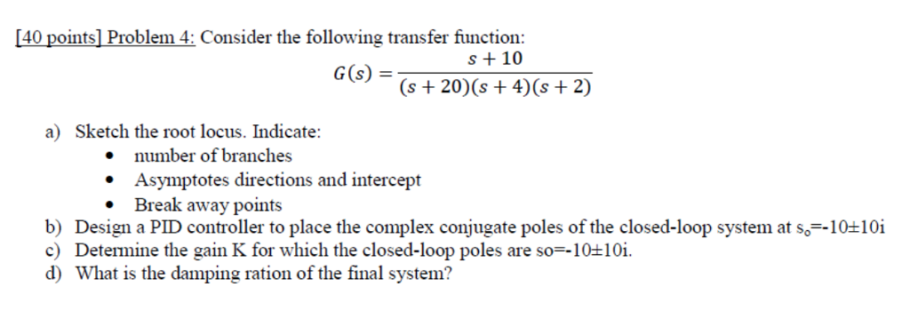 Solved [40 points) Problem 4: Consider the following | Chegg.com Solved [40 points) Problem 4: Consider the following | Chegg.com