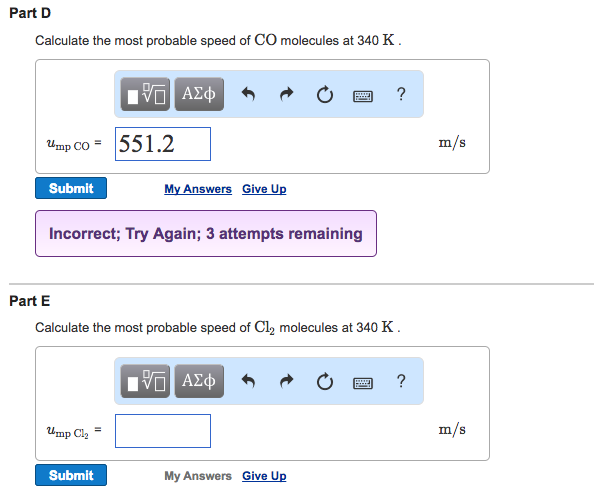 Solved Calculate the most probable speed of CO molecules at | Chegg.com