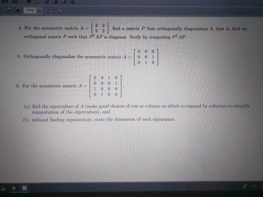 Solved For the symmetric matrix A = 22 find a matrix P that | Chegg.com