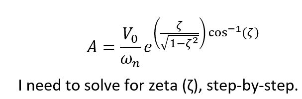 Solved I need to solve the equation for zeta. Only Zeta on | Chegg.com