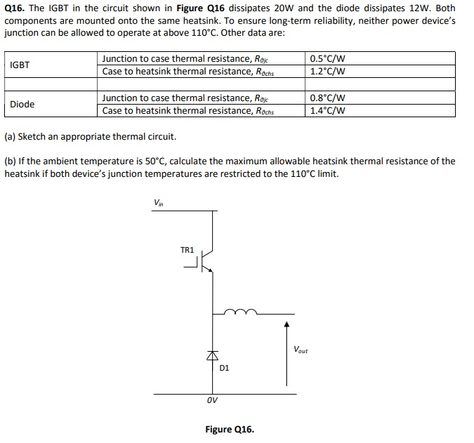 Solved Q16. The IGBT in the circuit shown in Figure Q16 | Chegg.com