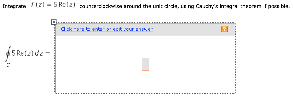 Solved Integrate f (z)-5Re(z) counterclockwise around the | Chegg.com