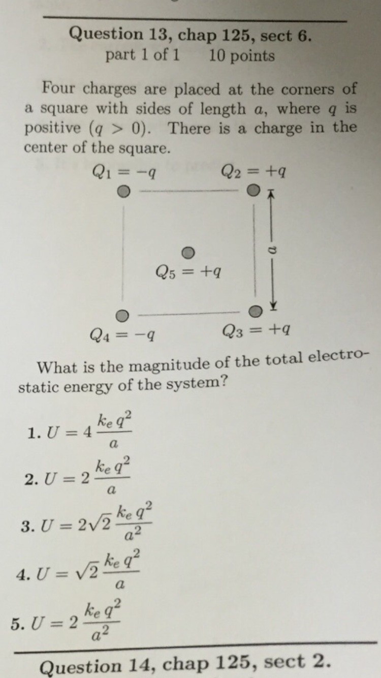 Four charges are placed at the corners of a square | Chegg.com