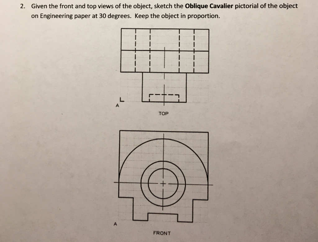 Solved Sketch the Oblique Cavalier pictorial of the object | Chegg.com
