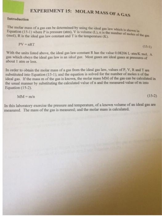 Solved EXPERIMENT 15: MOLAR MASS OF A GAS Introduction The | Chegg.com
