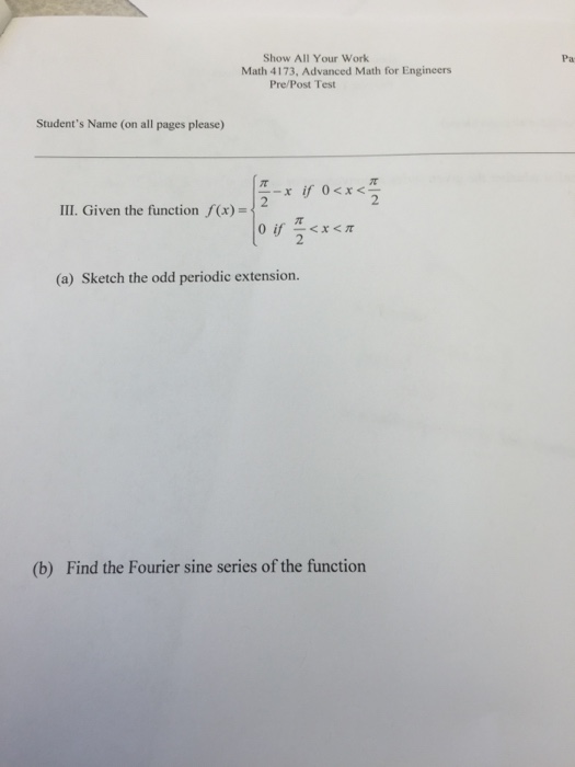Solved Given the function f(x) = {pi/2 - x if 0