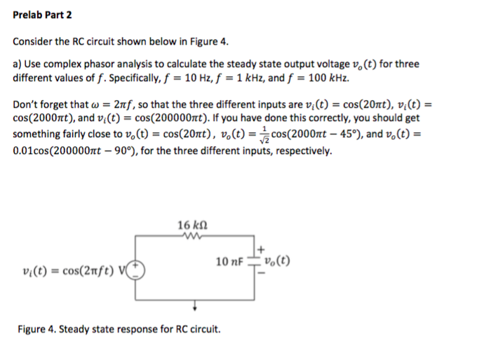 Solved Consider the RC circuit shown below in Figure 4. Use | Chegg.com