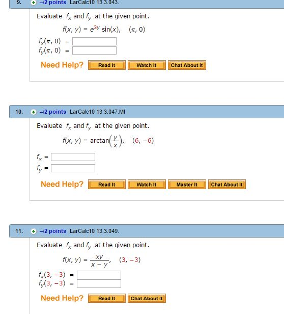Solved Evaluate fx and fy at the given point. f(x, y) = e^3y | Chegg.com Solved Evaluate fx and fy at the given point. f(x, y) = e^3y | Chegg.com