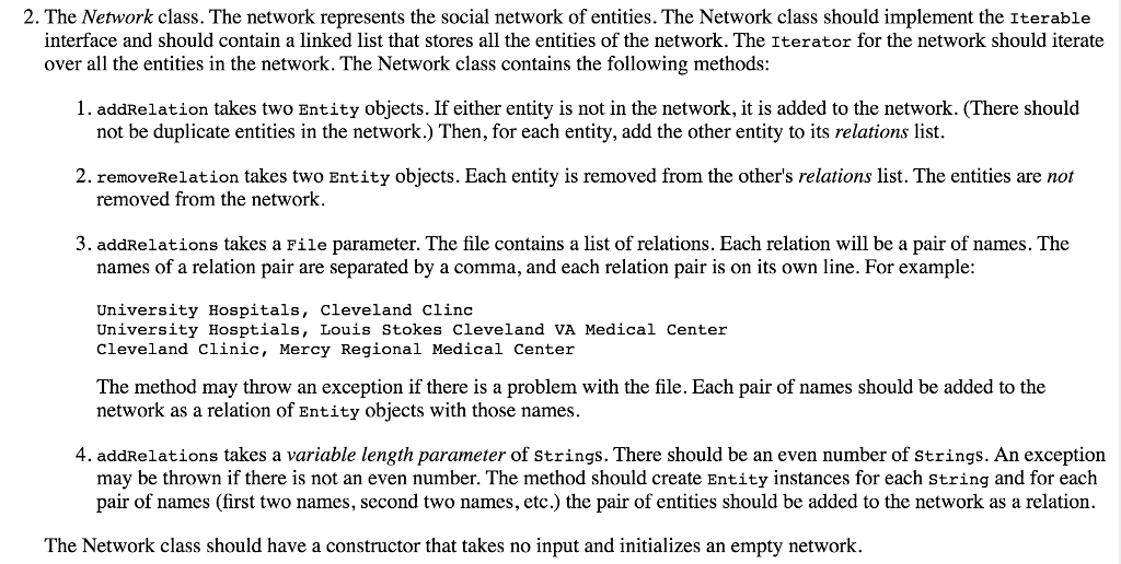2. The Network class. The network represents the | Chegg.com