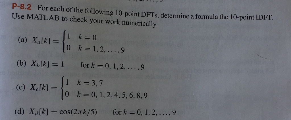 Solved For each of the following 10-points DFTs, determine a | Chegg.com