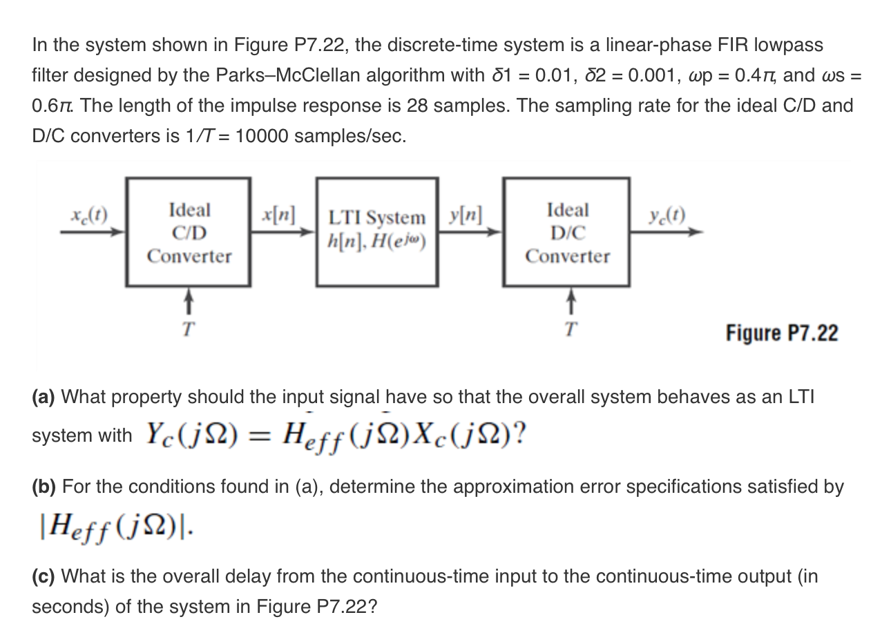 In the system shown in Figure P7.22, the | Chegg.com