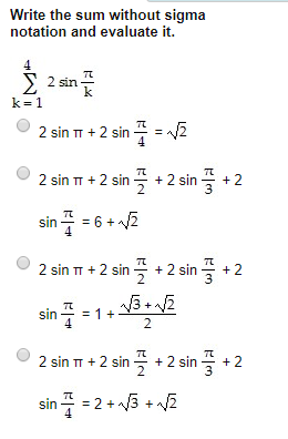 Solved Write the sum without sigma notation and evaluate it. | Chegg.com