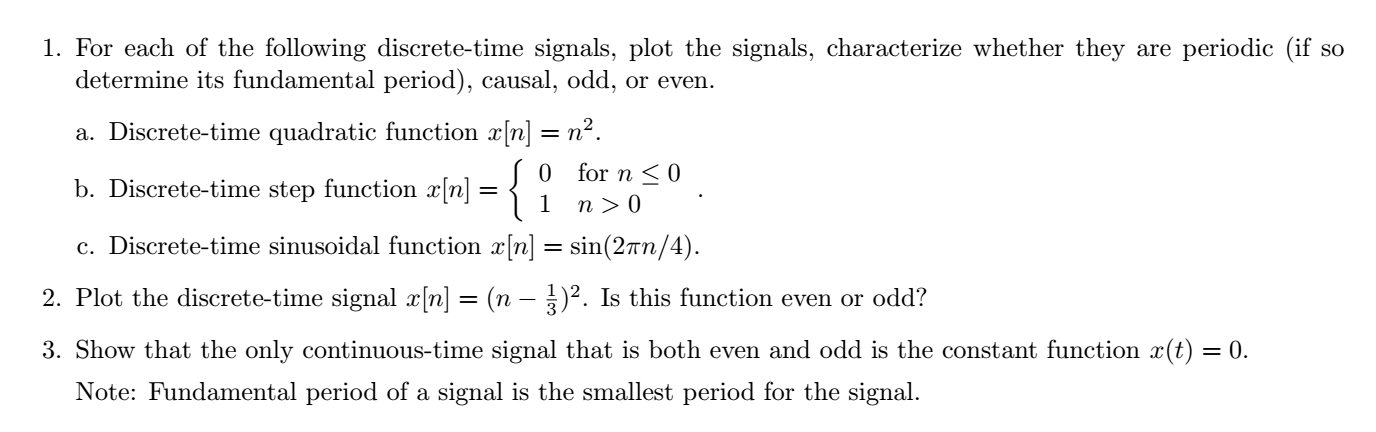 Solved For each of the following discrete-time signals, plot | Chegg.com