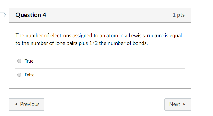 Solved Question 4 1 pts The number of electrons assigned to | Chegg.com