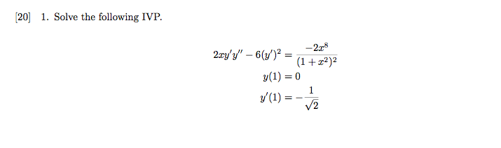Solved Solve the IVP. 2xy'y Solved Solve the IVP. 2xy'y