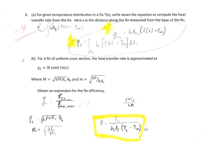 Solved For given temperature distribution in a fin T(x), | Chegg.com
