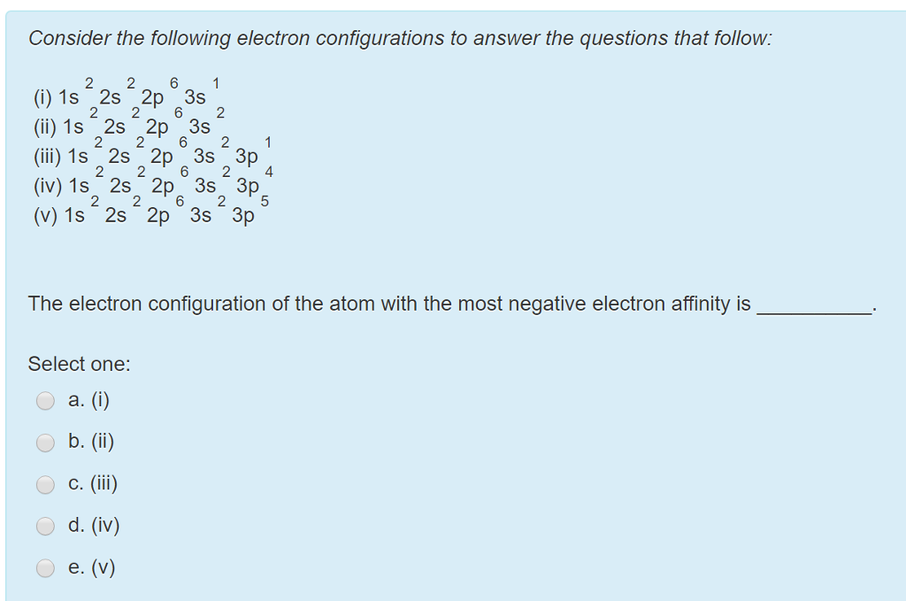 Solved Consider the following electron configurations to | Chegg.com
